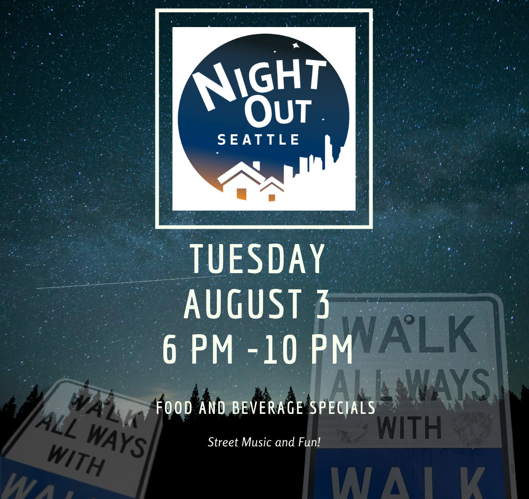 Night Out in your hood and in the West Seattle Junction Tuesday Aug. 3 ...